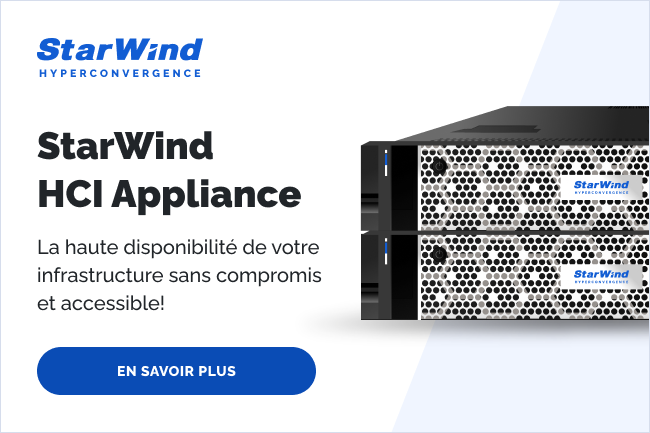 StarWind : Autant en emporte le vent...de l'hyperconvergence ! - Le ...