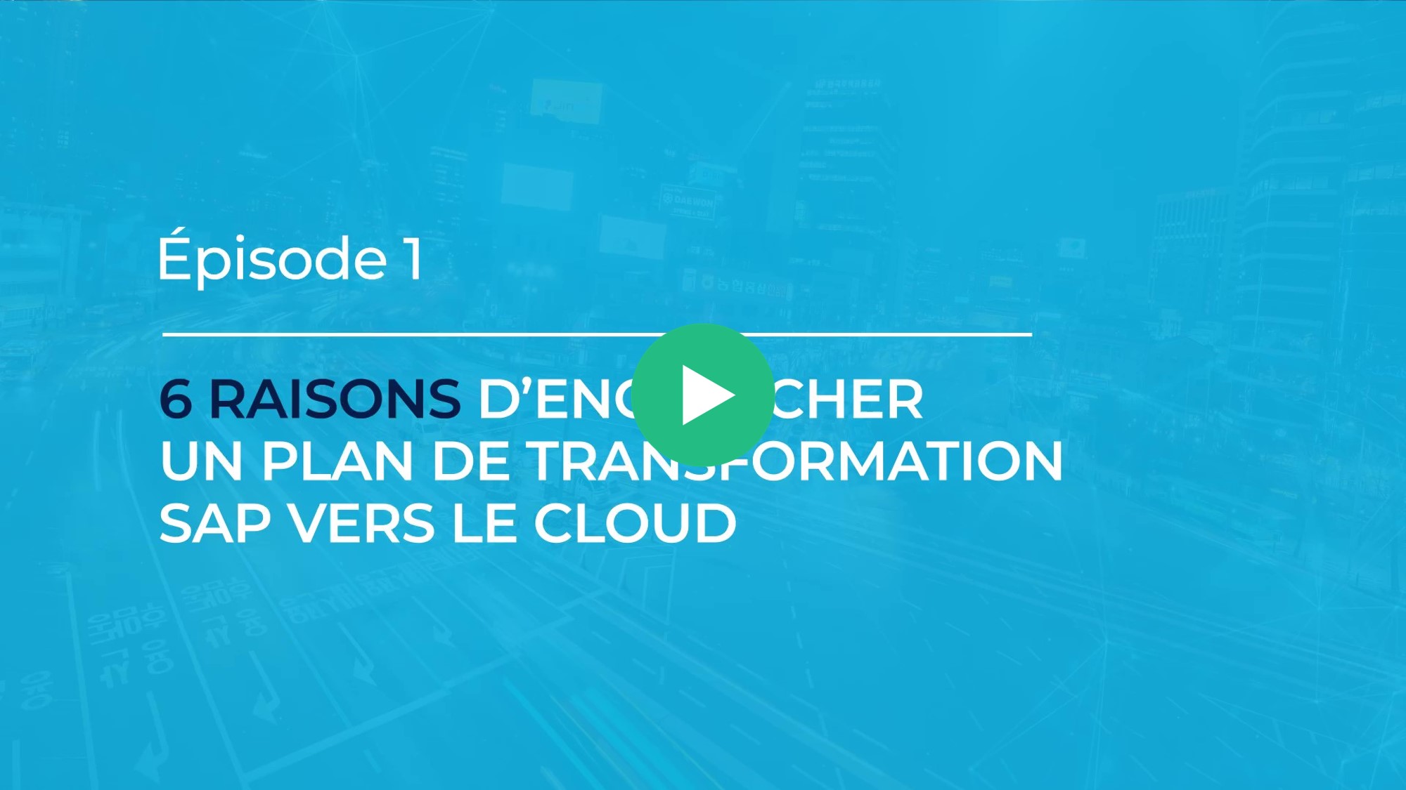 6 raisons d’enclencher un plan de transformation SAP vers le Cloud - Le ...